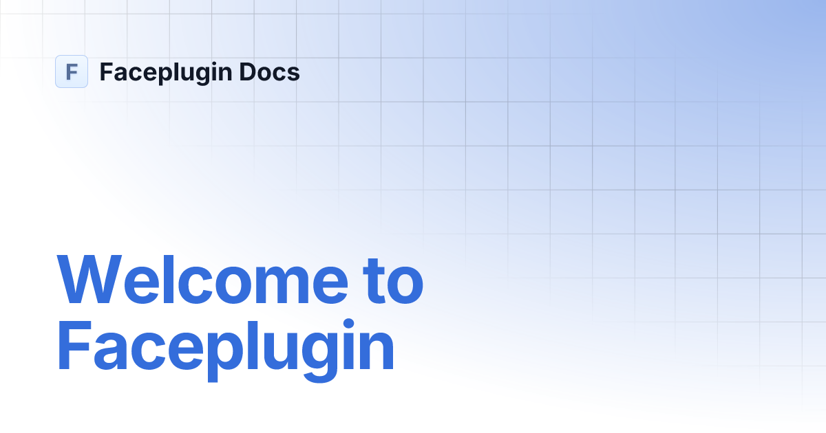 Welcome to Faceplugin | Faceplugin Docs